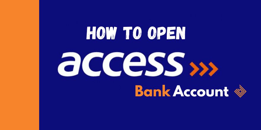How to Open Access Bank Savings Account - Nairasworth Blog